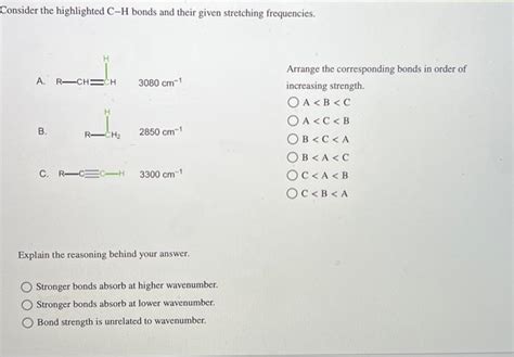 Solved Consider The Highlighted C−h Bonds And Their Given