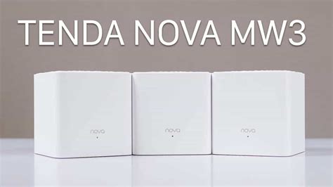 Biareview.com - TENDA NOVA MW3