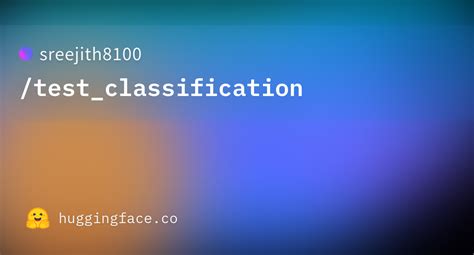 Sreejith8100testclassification · Hugging Face