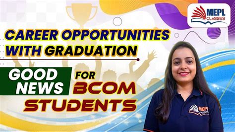 Career Opportunities For Bcom Aspirants Mepl Commerce Hub Youtube