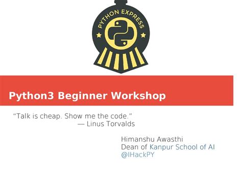 Python Beginner Workshop Speaker Deck