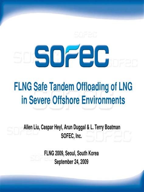 Dokumen Tips 2009 Flng Flng Safe Tandem Offloading Of Lng Seoulppt