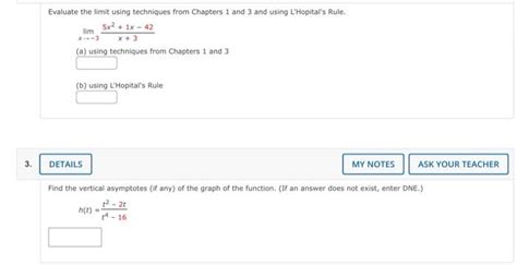 solved evaluate the limit using techniques from chapters 1