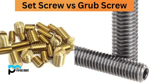 Set Screw Vs Grub Screw Whats The Difference