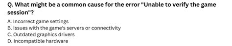 What Might Be A Common Cause For The Error Unable To Verify The Game