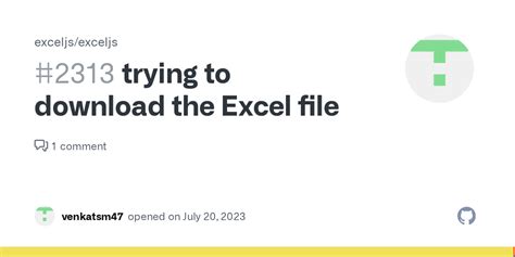 Trying To Download The Excel File · Issue 2313 · Exceljsexceljs · Github