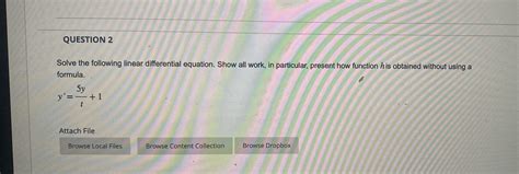 Solved Solve The Following Linear Differential Equation Chegg