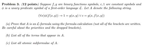 Solved Problem 3 12 Points Suppose F G Are Binary