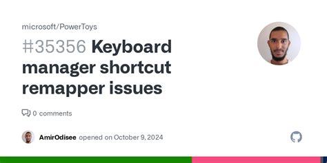 Keyboard Manager Shortcut Remapper Issues · Issue 35356 · Microsoftpowertoys · Github