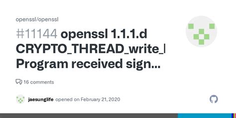 openssl 1 1 1 d crypto thread write lock program received signal