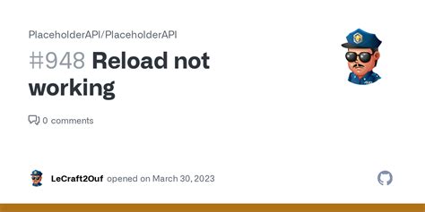Reload Not Working · Issue 948 · Placeholderapiplaceholderapi · Github