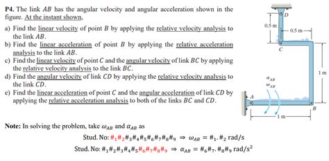 Solved P4 The Link Ab Has The Angular Velocity And Ang