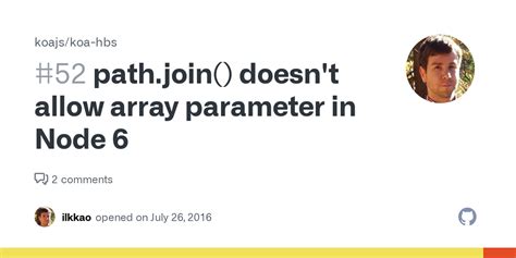 Pathjoin Doesnt Allow Array Parameter In Node 6 · Issue 52 · Koajs