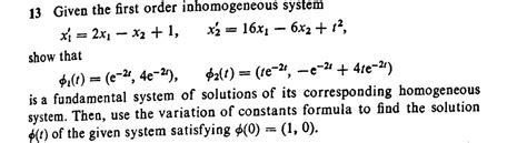 Solved 13 Given The First Order Inhomogeneous System