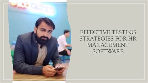 what are the most effective testing strategies for software with hr
