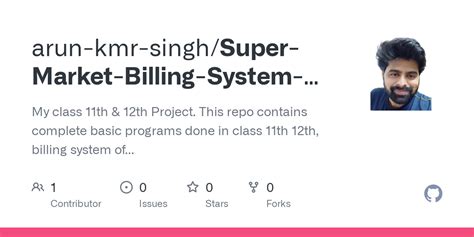 GitHub Arun Kmr Singh Super Market Billing System And Canteen Management System My Class Th