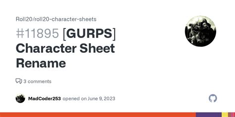Gurps Character Sheet Rename · Issue 11895 · Roll20roll20 Character Sheets · Github