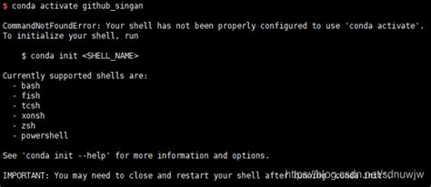 Ubuntu 使用 Conda Activate 虚拟环境是报错：commandnotfounderror Your Shell Has Not Been Properly