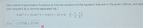 Use Inverse Trigonometric Functions To Find The Chegg