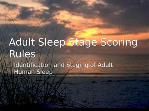 Ppt Adult Sleep Stage Scoring Rules Dokumen Tips