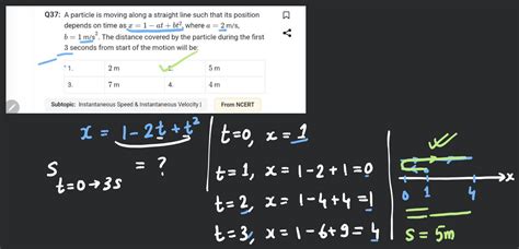 Q37 A Particle Is Moving Along A Straight Line Such That Its Position De