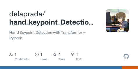 Github Delapradahandkeypointdetectiontransformer Hand Keypoint