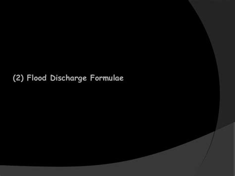 Hydrology Estimation Of Peak Flood Discharge