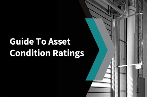 Guide To Asset Condition Ratings Kairos