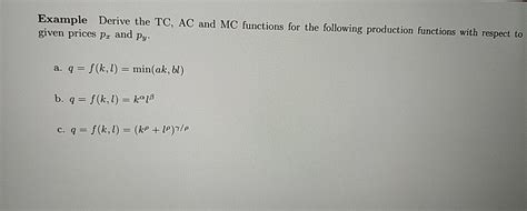 Solved Example Derive The TC AC And MC Functions For The Chegg