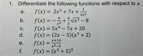 1 Differentiate the following functions with | StudyX