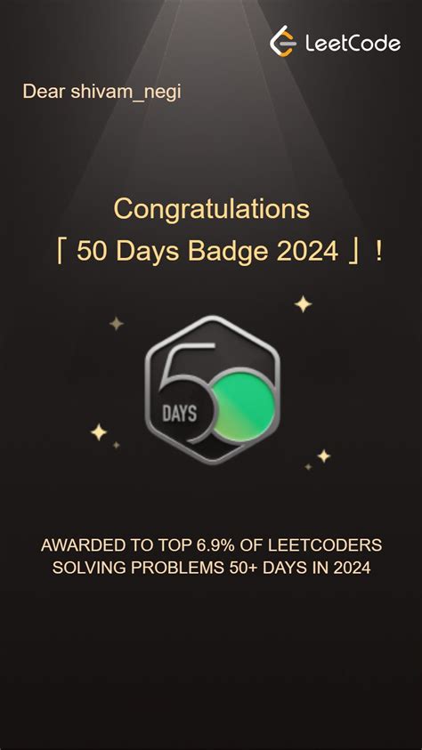 Earned Leetcode 50 Days Of Code Shivam Negi Posted On The Topic