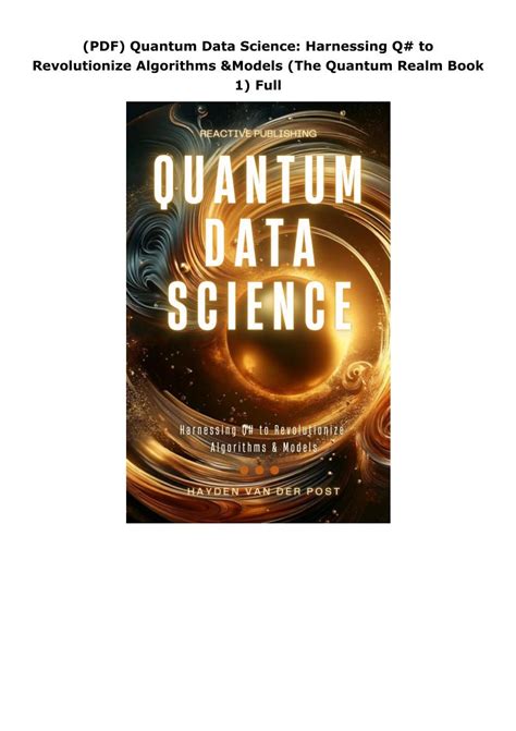Pdf Quantum Data Science Harnessing Q To Revolutionize Algorithms And Models The Quantum Realm