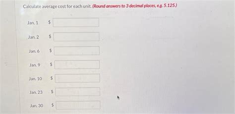 Solved Calculate average cost for each unit. (Round answers | Chegg.com