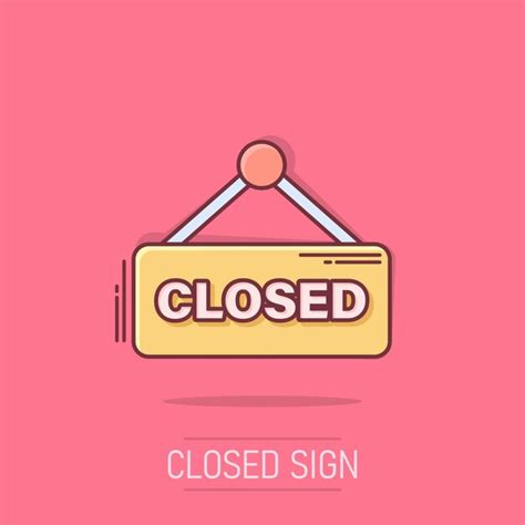 Premium Vector Closed Sign Icon In Comic Style Accessibility Cartoon