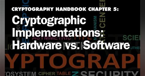 Cryptographic Implementations Hardware Vs Software Download Cryptographic Implementations Hardware Vs Software Download
