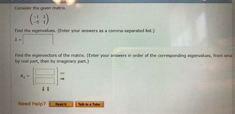 solved consider the given matrix 1 5 1 1 find the