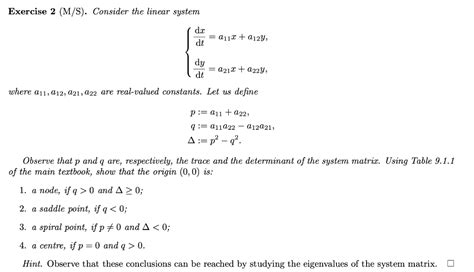 Solved Exercise M S Consider The Linear System D X Chegg