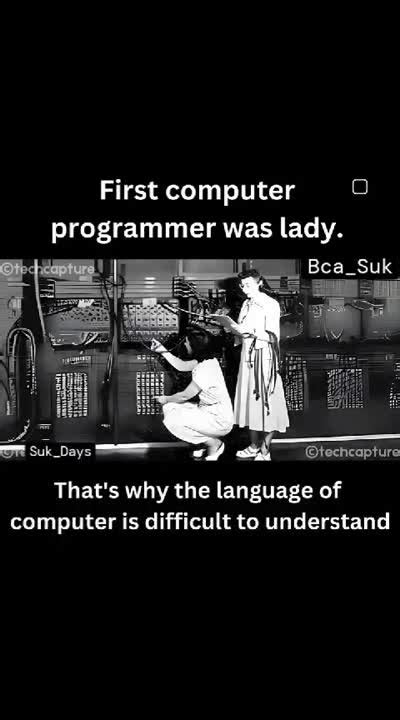 Akshay Mourya On Linkedin Adalovelace Firstprogrammer Womenintech