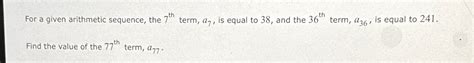 solved for a given arithmetic sequence the 7th ﻿term a7