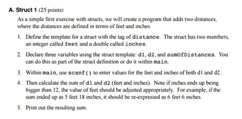 Solved As A Simple First Exercise With Structs We Will