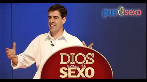 Dios Ama El Sexo Youtube