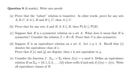 Solved Question Marks Write Nice Proofs A Prove Chegg Com