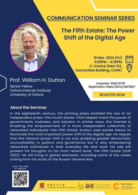 Communication Seminar Series Public Talk By Prof William H Dutton Cuhk
