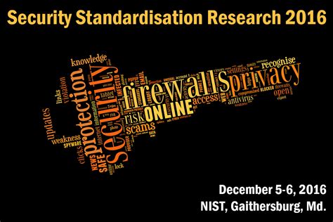 3rd International Conference On Research In Security Standardisation Nist
