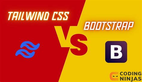 Tailwind Css Vs Bootstrap Naukri Code 360