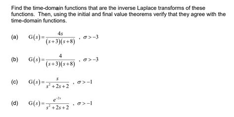 Solved Find The Time Domain Functions That Are The Inverse Laplace
