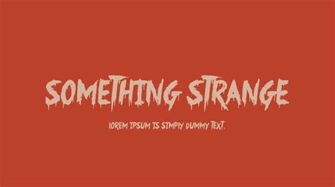 Something Strange Font Download Free For Desktop And Webfont