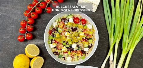 Bulgursalat Mit Honig Senf Dressing Einfacher Bulgursalat