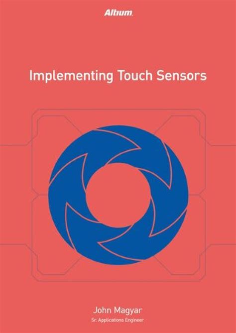 Implementing Capacitive Touch Sensor Technology In Altium Designer