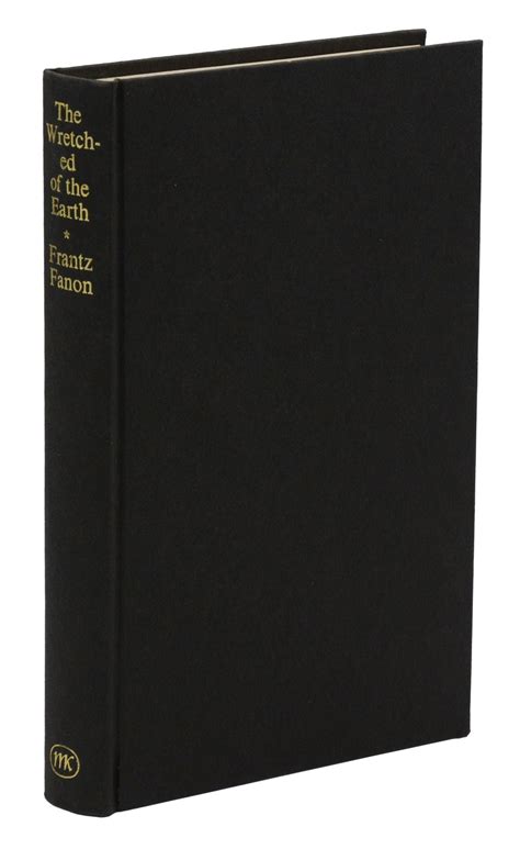 The Wretched Of The Earth Frantz Fanon Jean Paul Sartre Constance